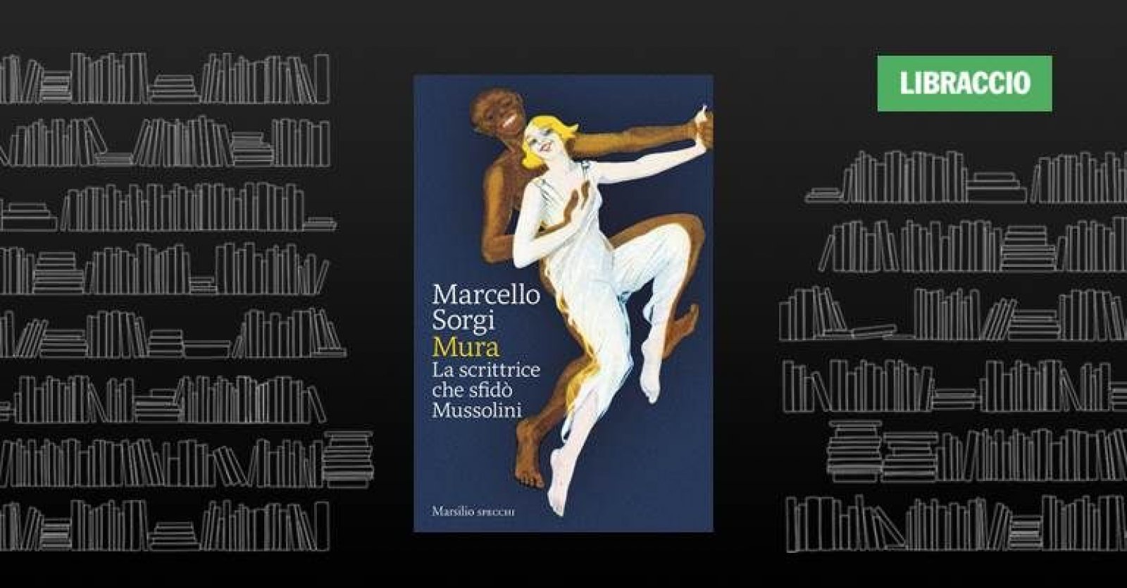 Marcello Sorgi presenta” Mura. La scrittrice che sfidò Mussolini ... Marcello Sorgi presenta” Mura. La scrittrice che sfidò Mussolini ...