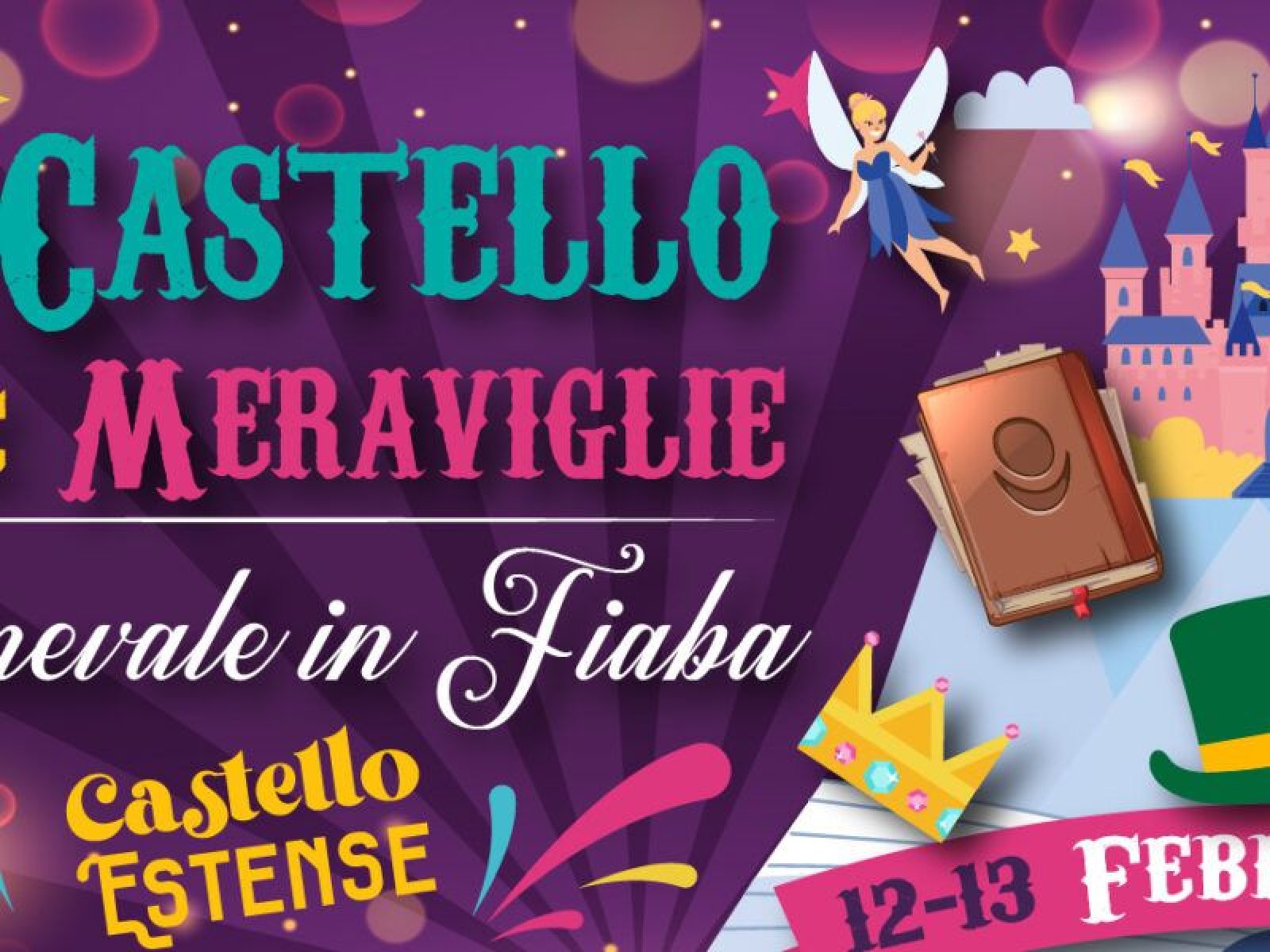 Il Castello delle Meraviglie – Carnevale in Fiaba - InFerrara
